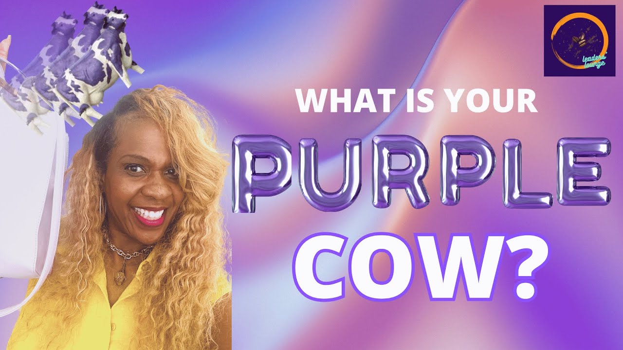 What Is Your Purple Cow?/The Leaders Lounge/The World Class Training ...