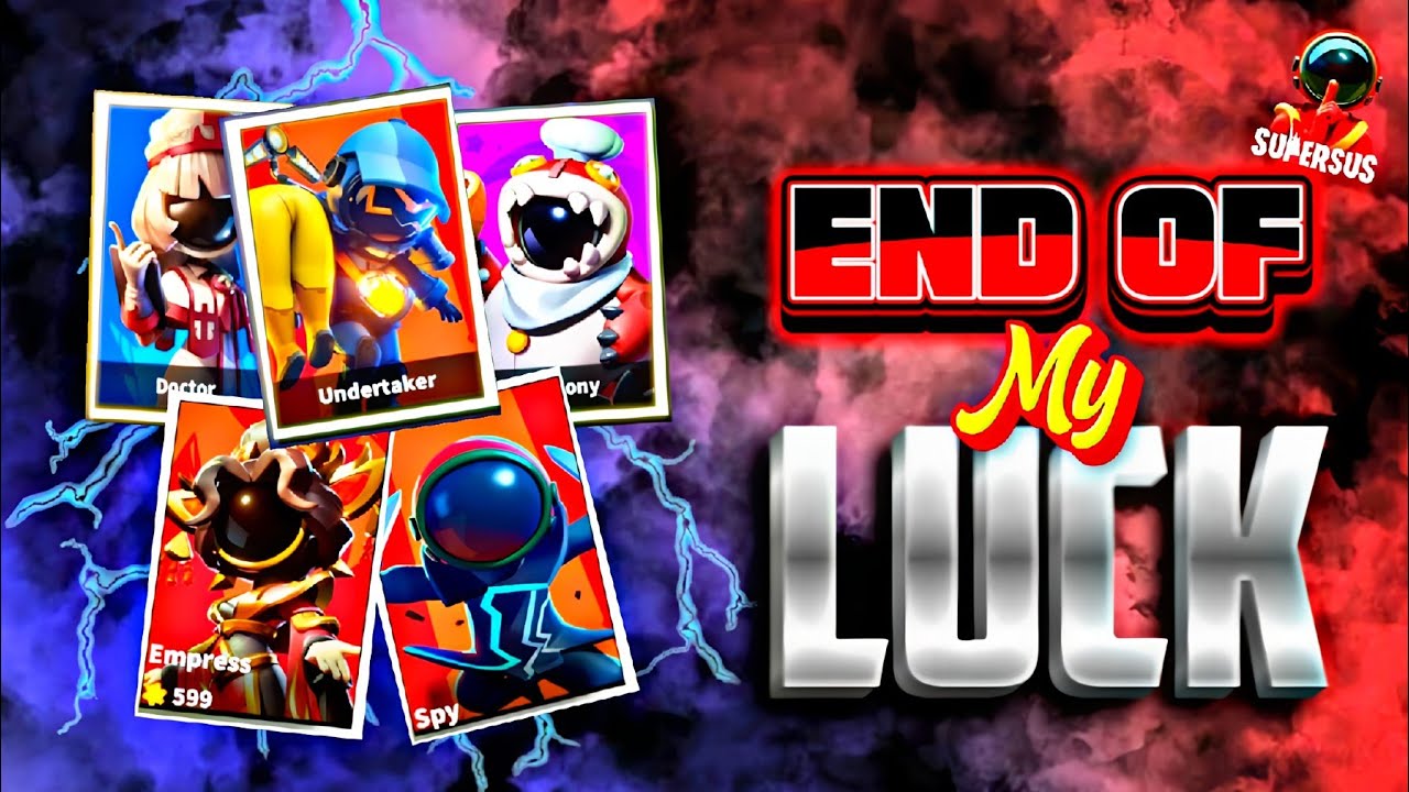 END OF MY LUCK 🙂🤧👀 || SUPER SUS BAD LUCK DAY || BAD LUCK || LEGEND ...