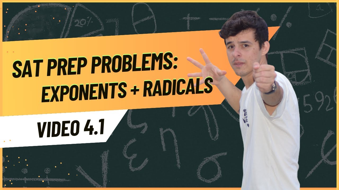 SAT Math Prep - Exponents and Radicals Video 4.1 Intensive - YouTube