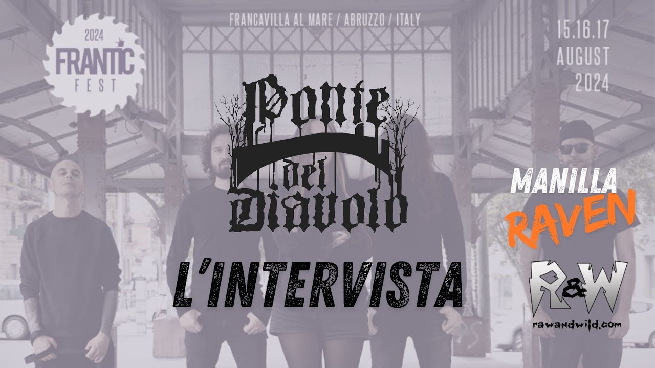 Ho intervistato i PONTE DEL DIAVOLO al Frantic Fest 2024 - YouTube