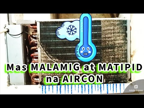 GAWIN MO ITO para maging Mas MALAMIG at MATIPID ang AIRCON mo. 100 ...