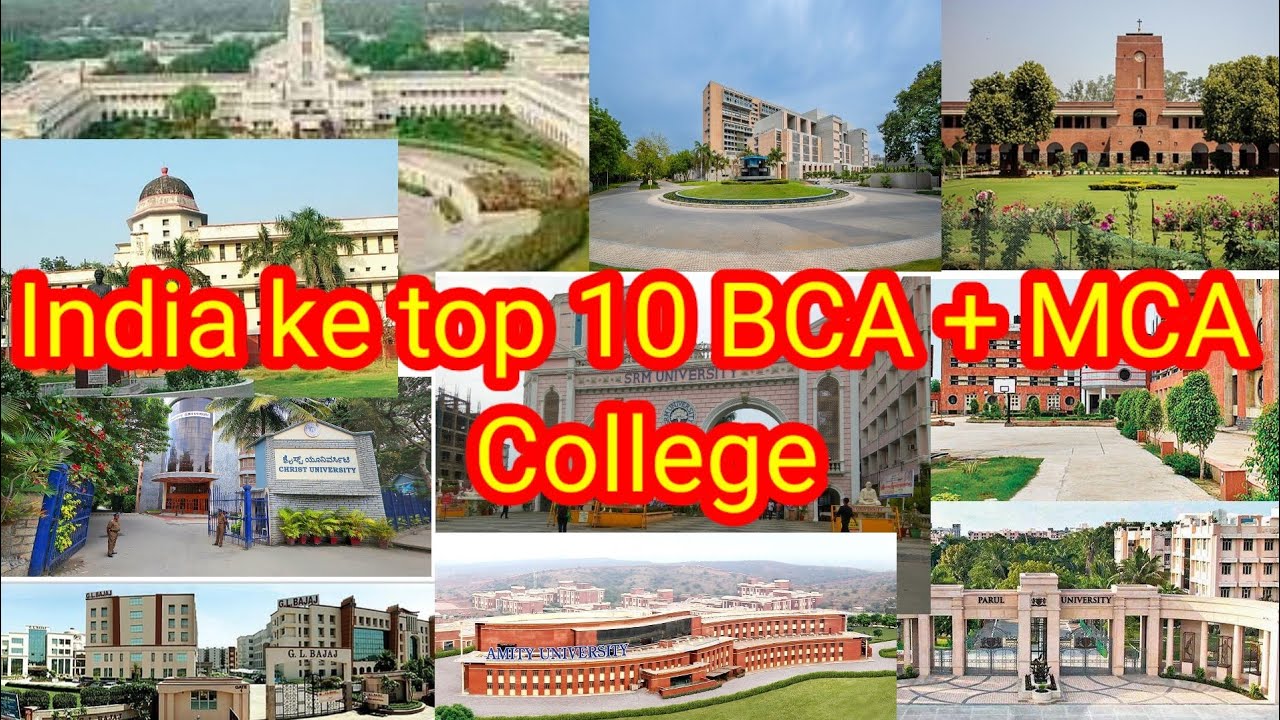 India ke top 10 BCA college💥 top 10 MCA College💥 best MCA colleges in ...