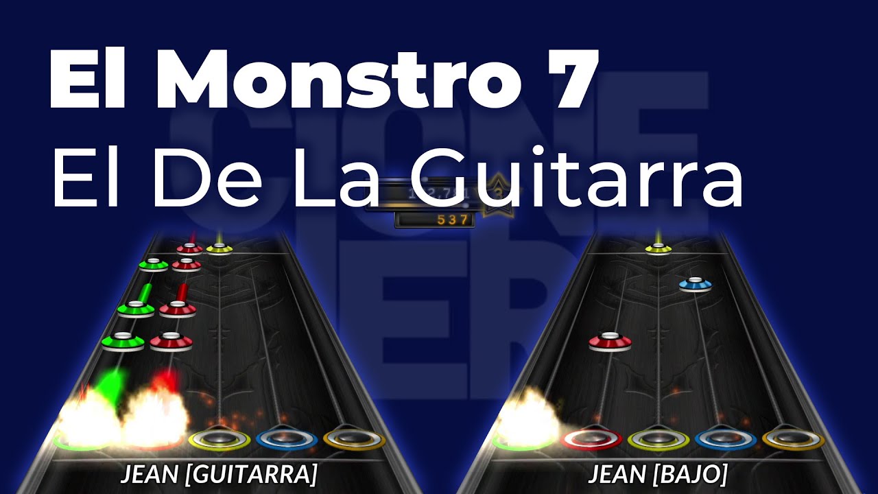 El De La Guitarra - El Monstro 7 | Chart | Clone Hero - YouTube