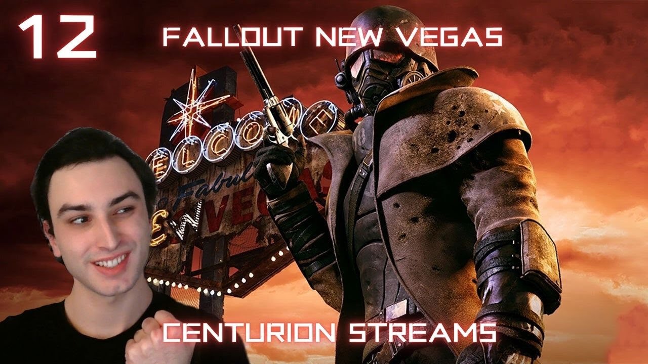 THE END? - FALLOUT NEW VEGAS - CENTURION STREAMS (12) - YouTube