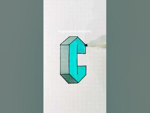 Easy Drawing 3D Letter C | How to Draw 3D Letters | 3D Letter Writing ...