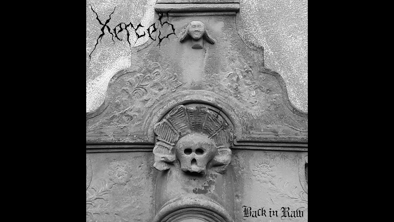 Xerces - Back in Raw (Full Album) - YouTube