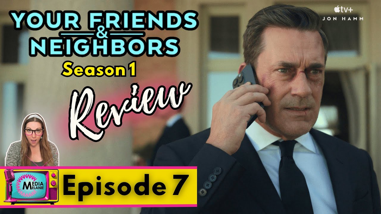 'Your Friends & Neighbors Season 1 Episode 7 Review: Who Planted the ...
