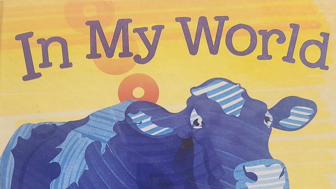 In My World by Chuck Aardema| Read Aloud - YouTube