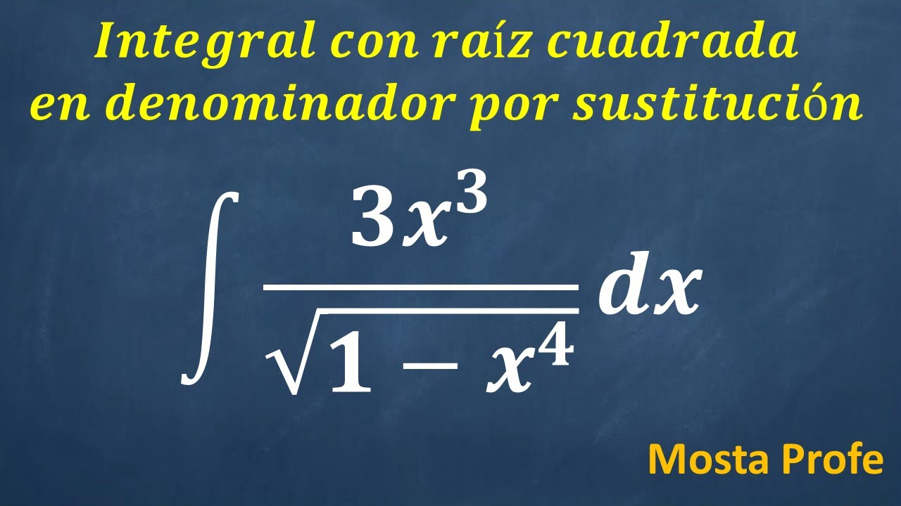 Integral de x^3 entre raiz cuadrada de 1 -x^4 dx integración por ...