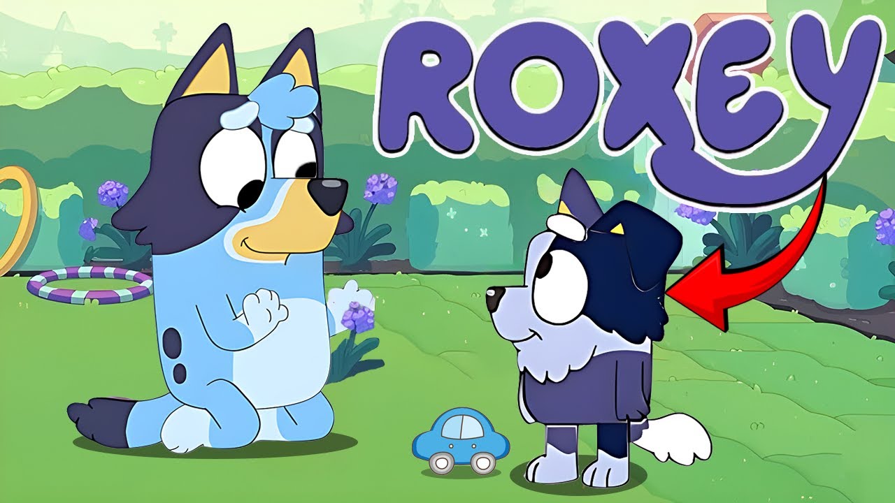 Introducing Roxey: The Newest Member of Bluey's Family - YouTube