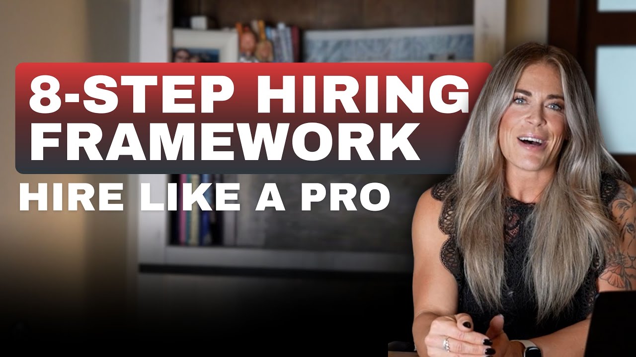 8 Step Hiring Framework - YouTube