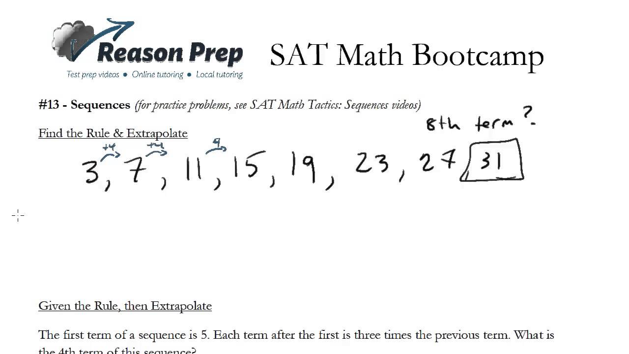 #13 - Sequences, SAT Math Bootcamp - YouTube