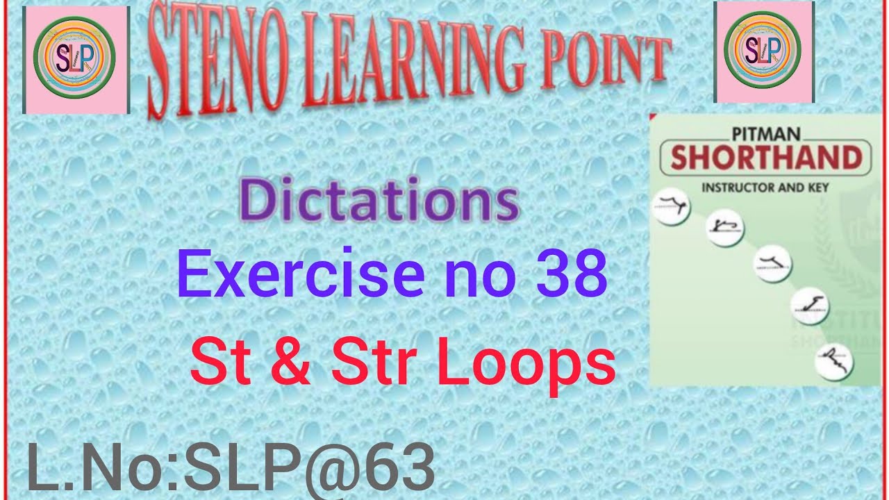 Basic of Stenography || WriteinShorthand || Exercise 38 of St & Str ...