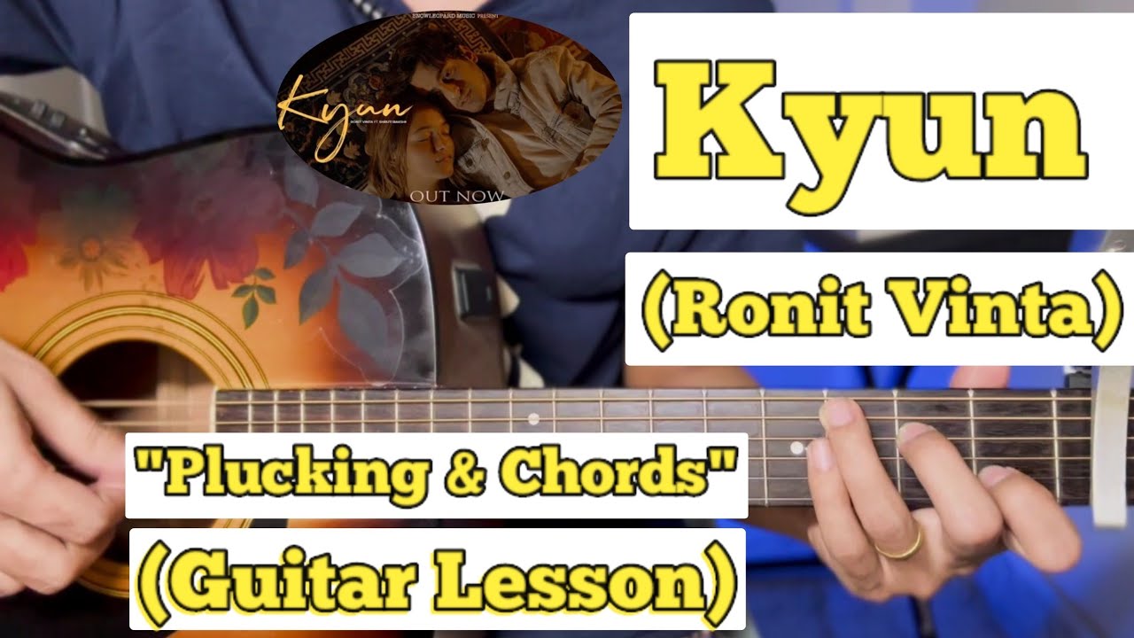 Kyun - Ronit Vinta | Guitar Lesson | Easy Chords | - YouTube