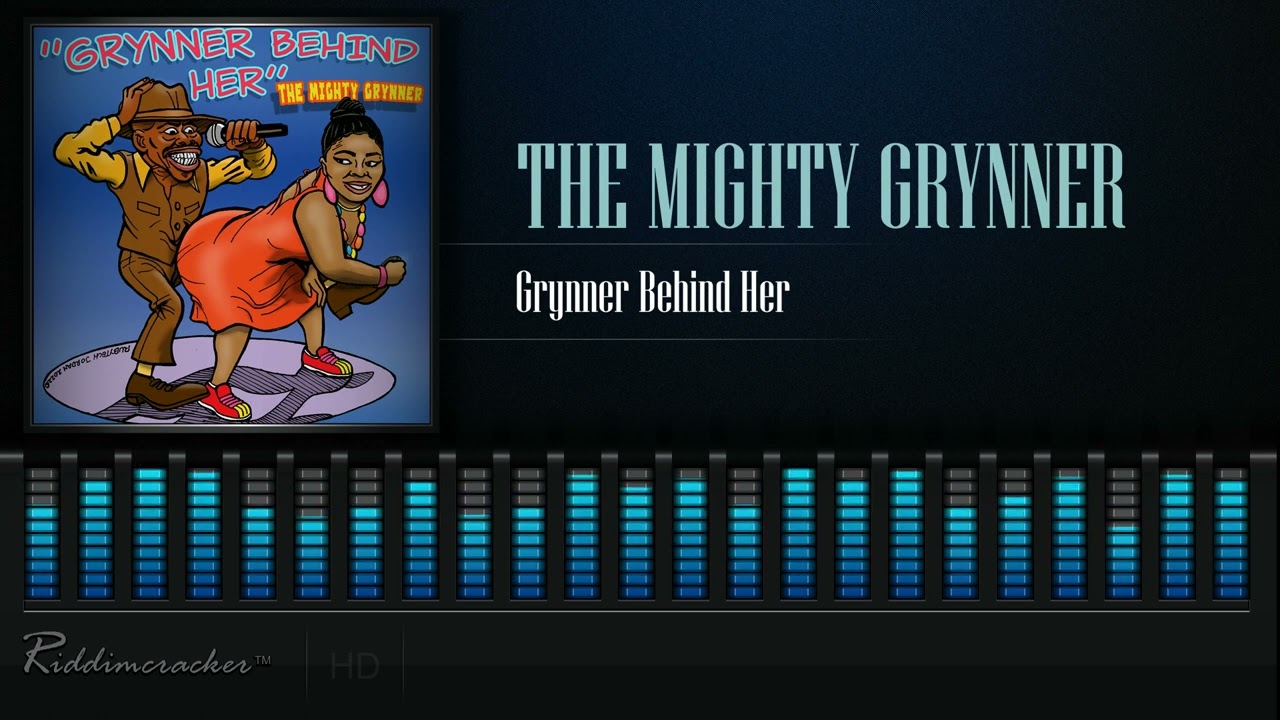 The Mighty Grynner - Grynner - Behind Her "Crop Over" [Soca 2022] [HD ...