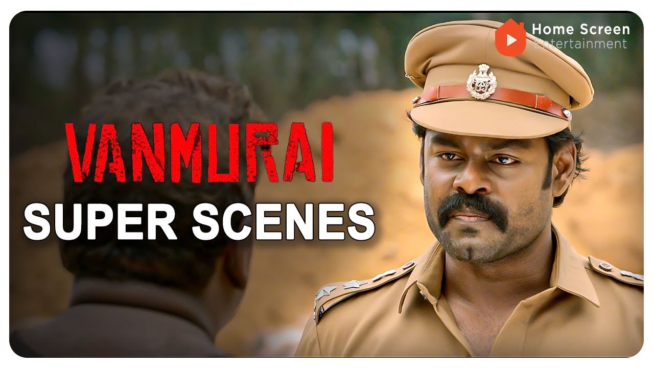 Vanmurai Movie Super Scenes | Buckle Up for a Deputy SP's Wild Ride ...