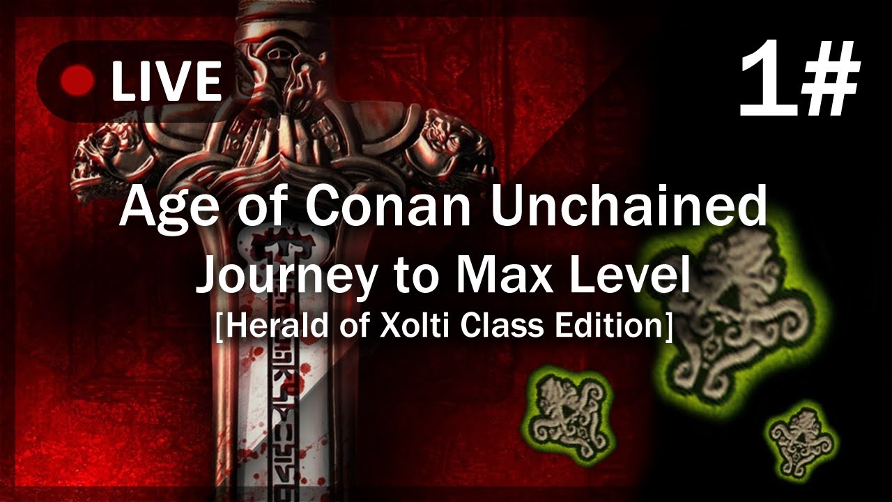 Age of Conan Unchained | Journey to Max Level [Mage: Herald of Xolti ...