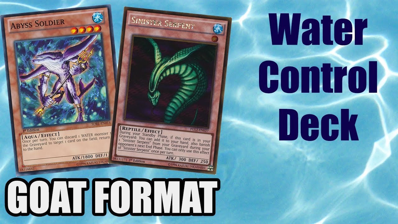 Water Control Deck | Yu-Gi-Oh! Goat Format 2020 - YouTube