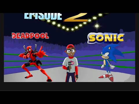 Deadpool vs sonic episode 2 - YouTube