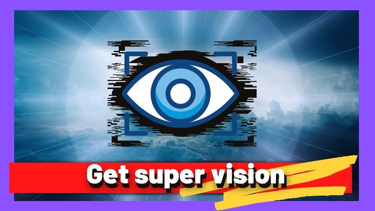The 5 exercises for you to have a super vision - Be Strong Be Happy ...