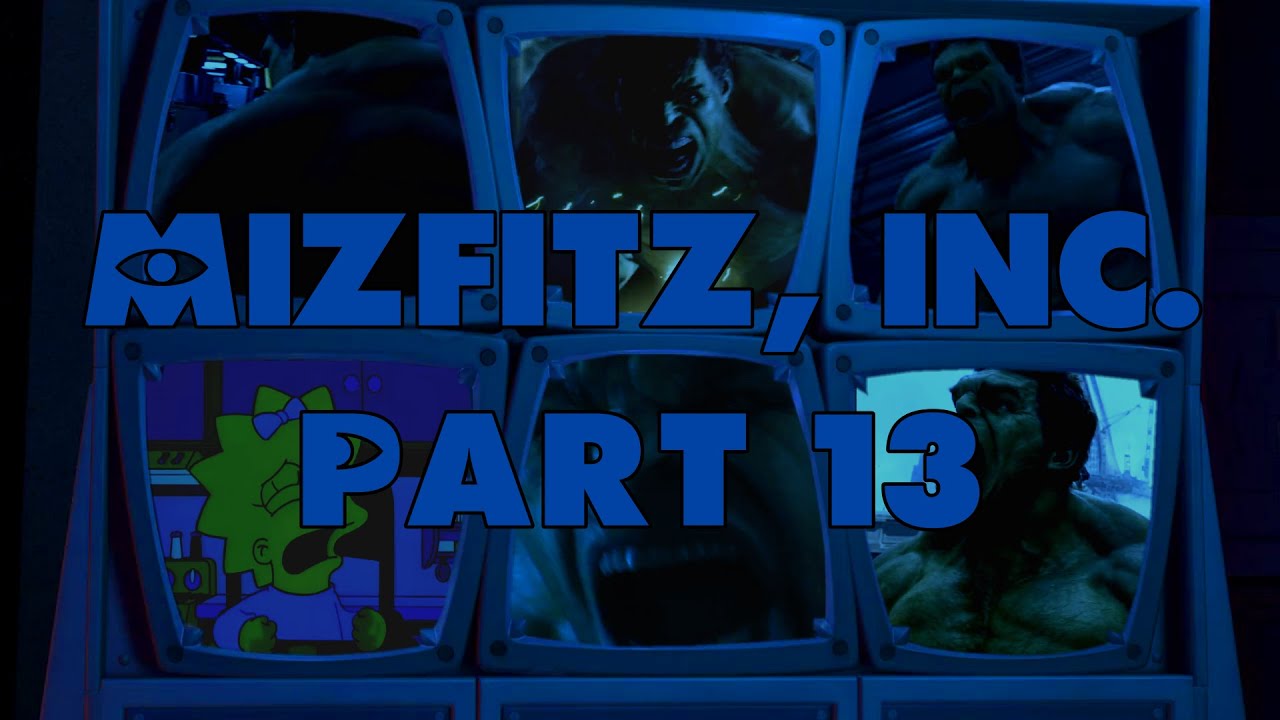 ''Mizfitz, inc.’' Part 13 - Hulk scares Maggie - YouTube