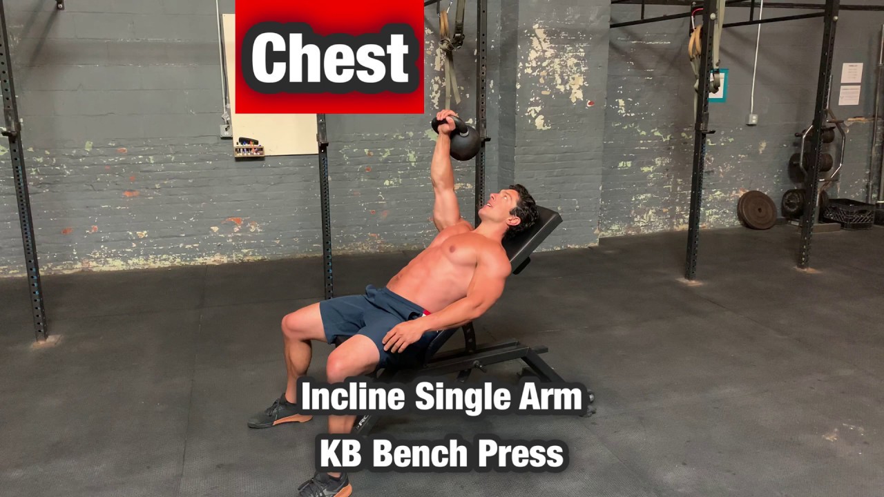 Single Arm Incline Kettlebell Bench Press - YouTube