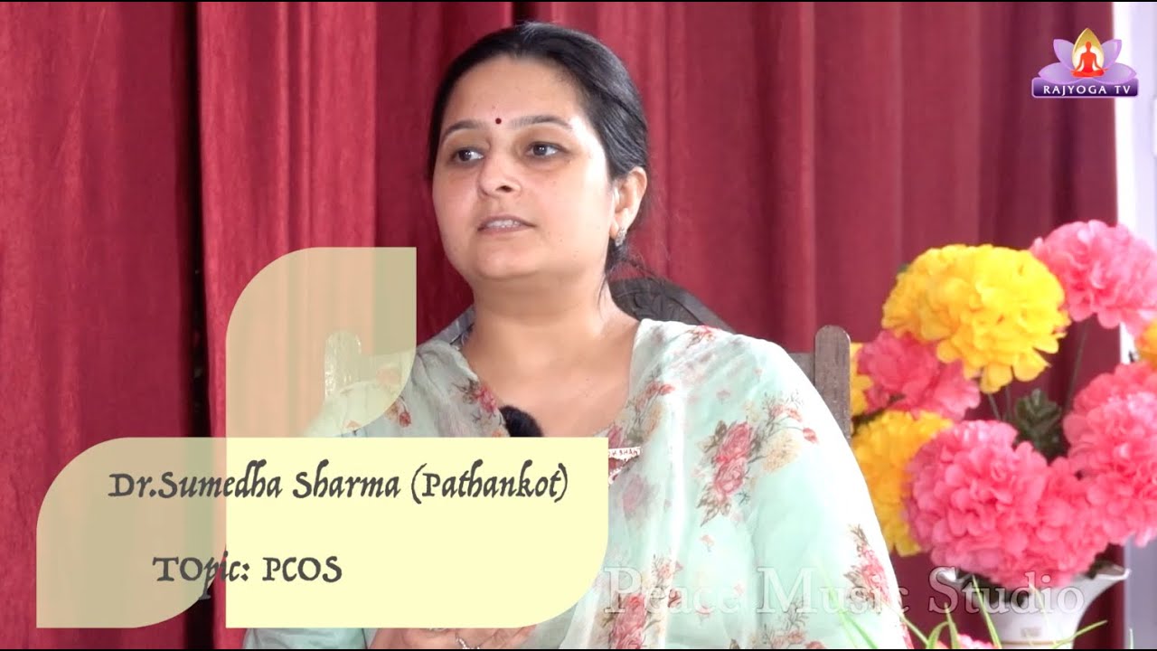 EP-30 My India Healthy India || Dr Sumedha Sharma Topic PCOS Part 3 ...
