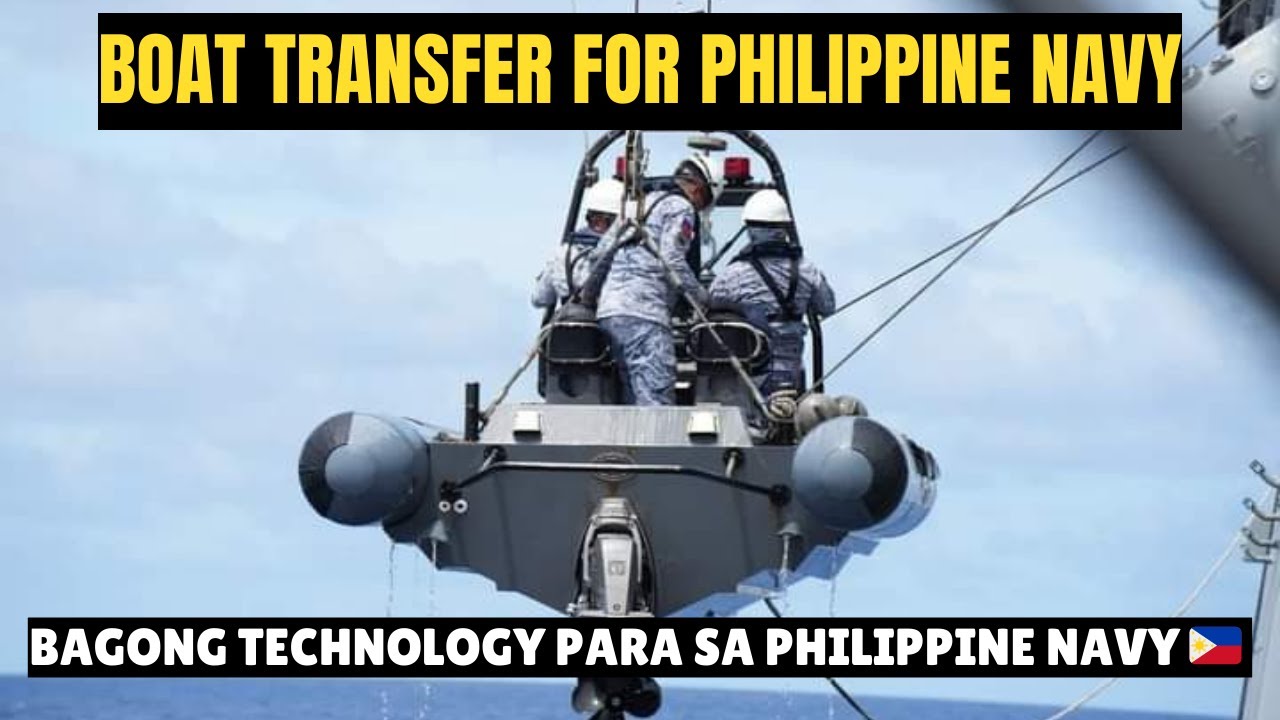 GOOD NEWS RHIB BOAT TRANSFER FOR PHILIPPINE NAVY 🇵🇭 MALAKING DAGDAG ...