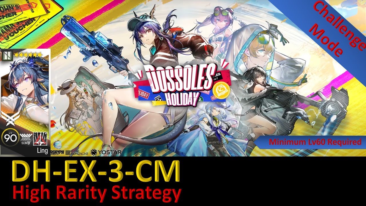 [Arknights] Rerun: Dossoles Holiday | DH-EX-3-CM | Challenge Mode | High End Squad | Ling ...