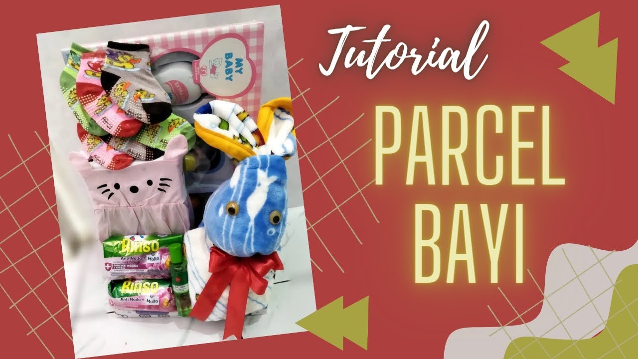 Tutorial cara membuat parcel bayi - YouTube