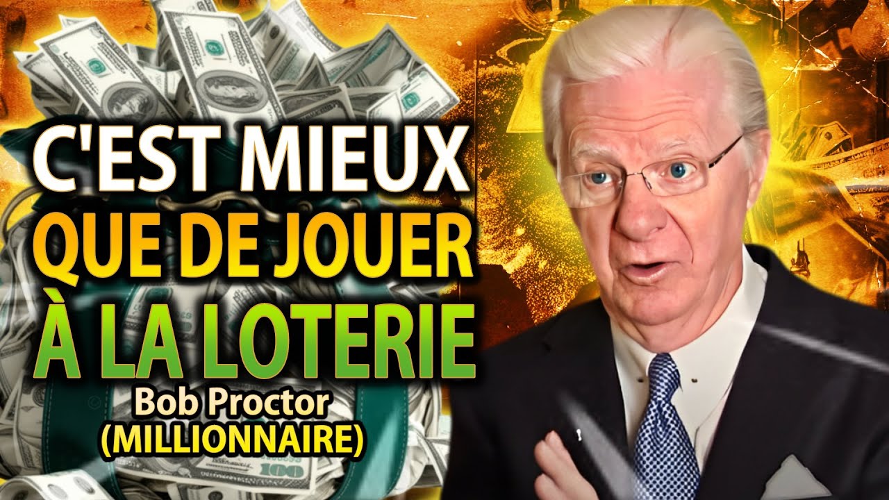 C'est Tellement D'argent Que Cela Effraie Quiconque Le Fait (Bob Proctor) - YouTube