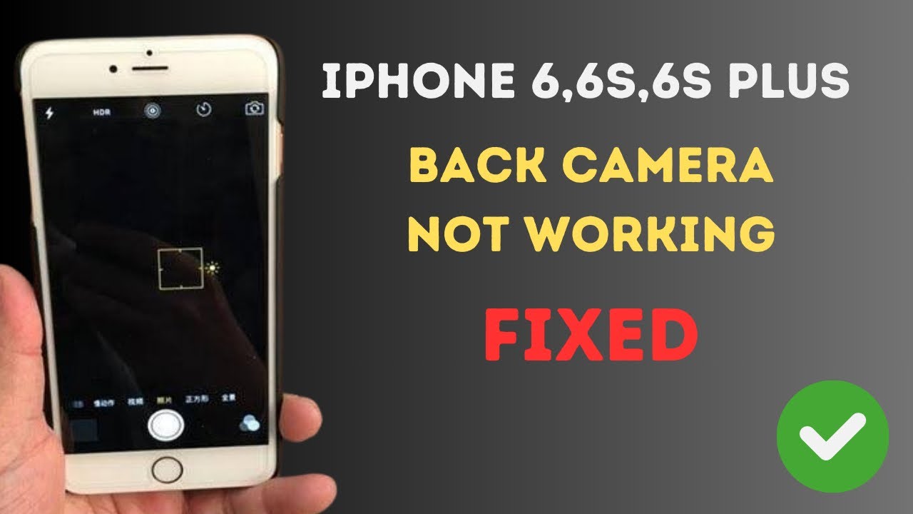 How To Fix iPhone 6,6s,6s Plus Back camera not working (2024) - YouTube