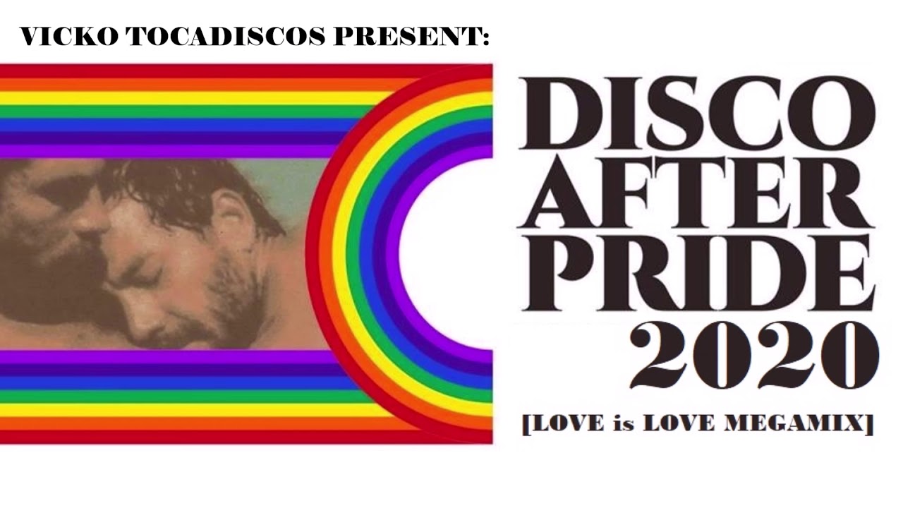 DISCO PRIDE 2020 [FUNKY HOUSE MEGAMIX] - YouTube