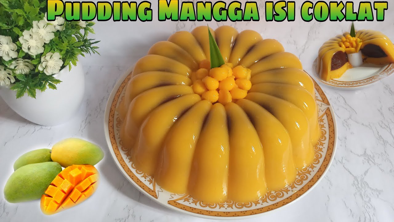 Pudding Mangga Isi Coklat || Dessert simple enak banget. - YouTube