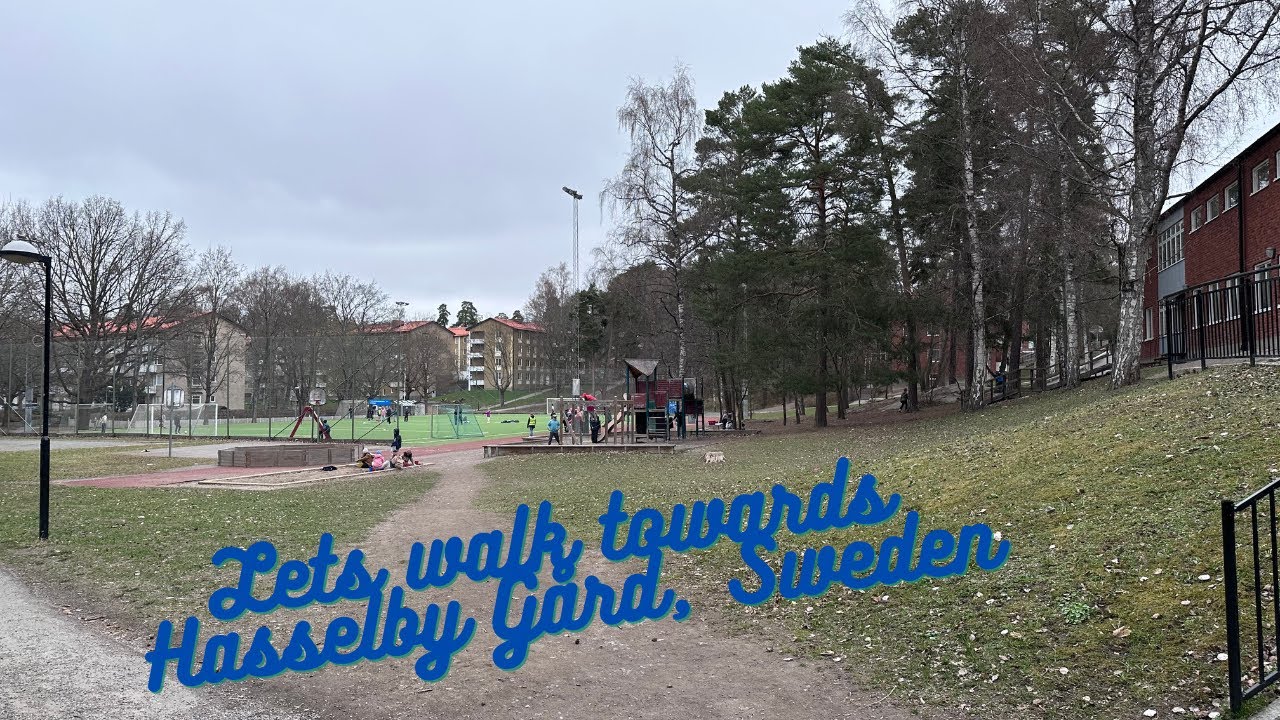 Lets walk towards Hasselby gård, Sweden - YouTube