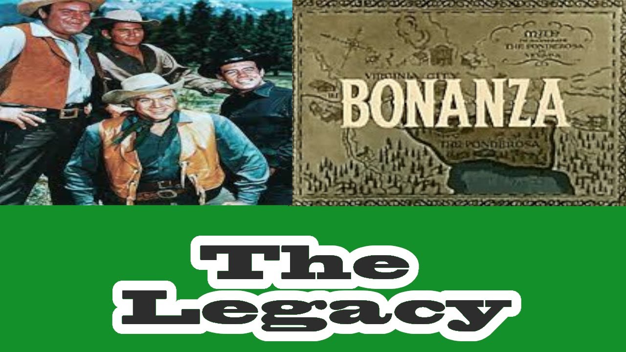 Bonanza - The Legacy A Cartwright Western Drama - YouTube