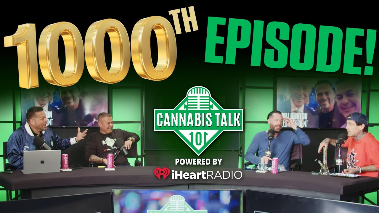 The 1000th Episode! I Cannabis Talk 101 - YouTube