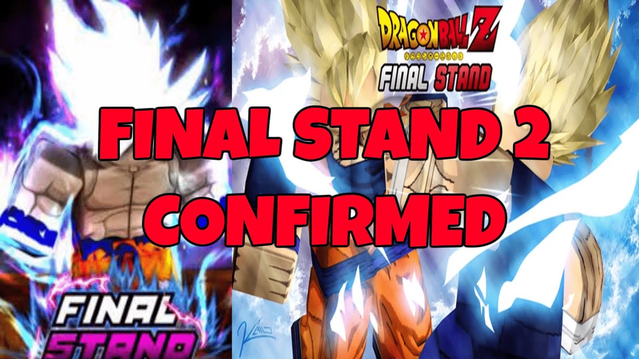DBZ FINAL STAND 2 *CONFIRMED* OFFICIALLY! l Dragon Ball Z Final Stand ...