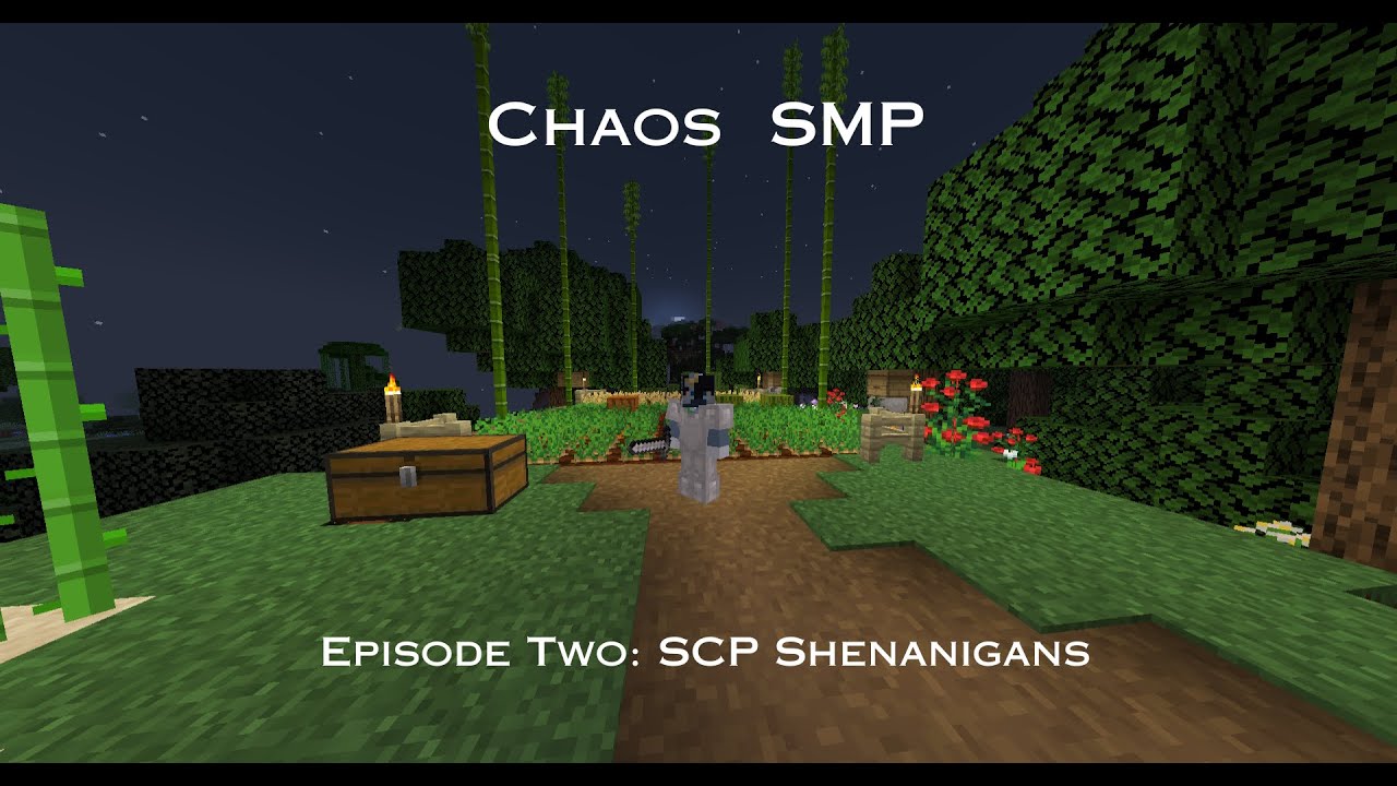 Chaos SMP Episode 2; SCP Shenanigans - YouTube