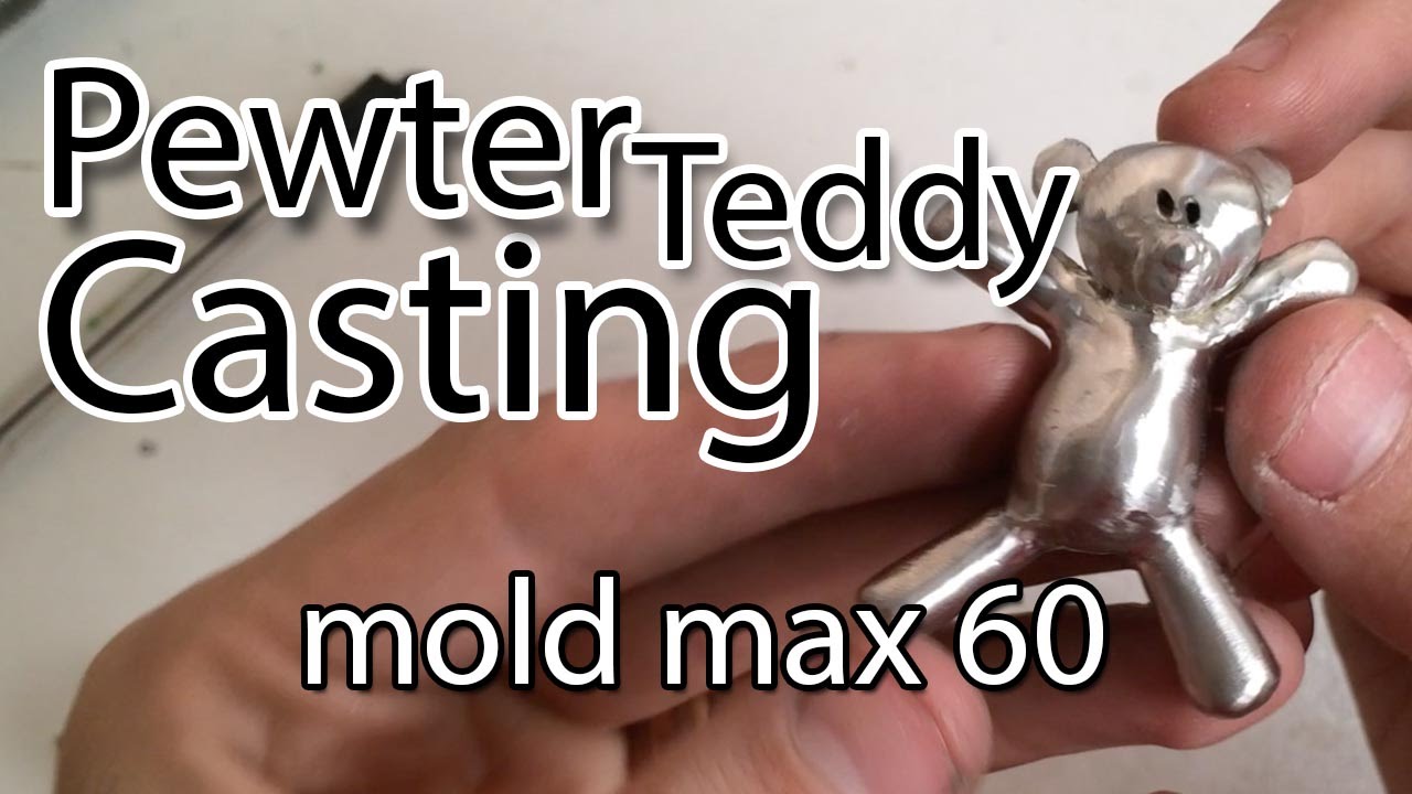 Teddy Bear pewter casting (mold max 60) - YouTube