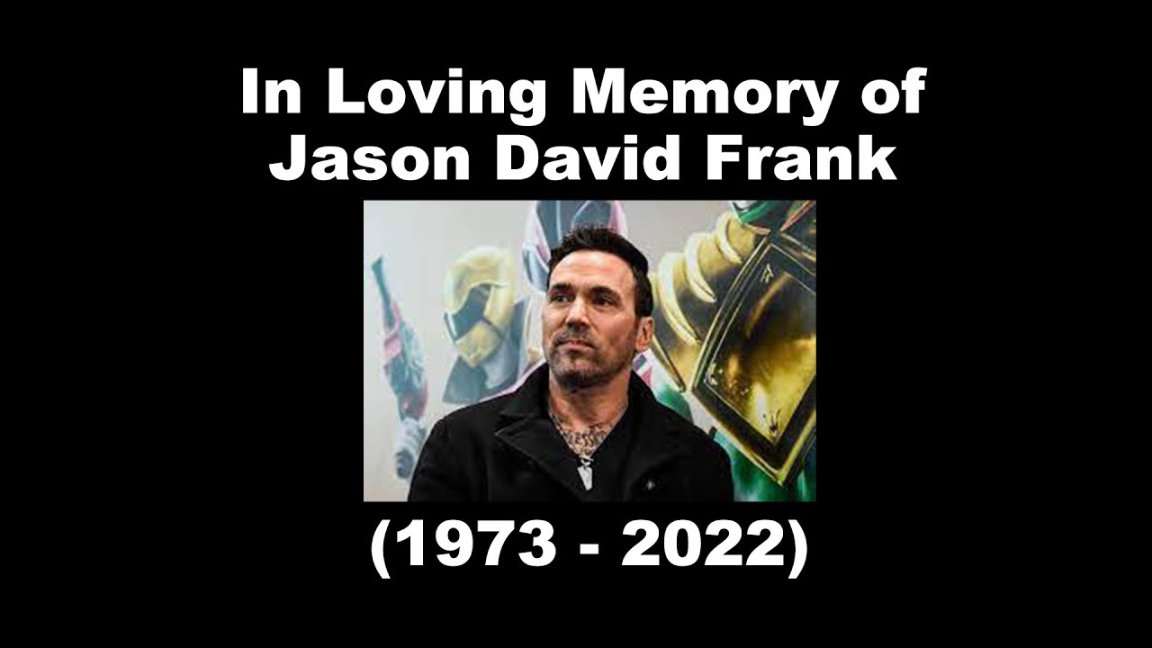 Goodbye Jason David Frank. - YouTube