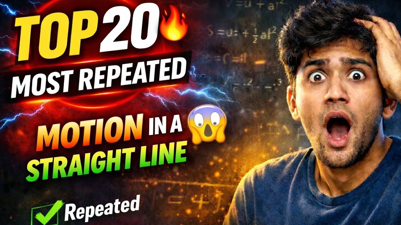 Motion In A Straight Line Game Over 🔥 | Top 20 Important Questions 😱Jee ...