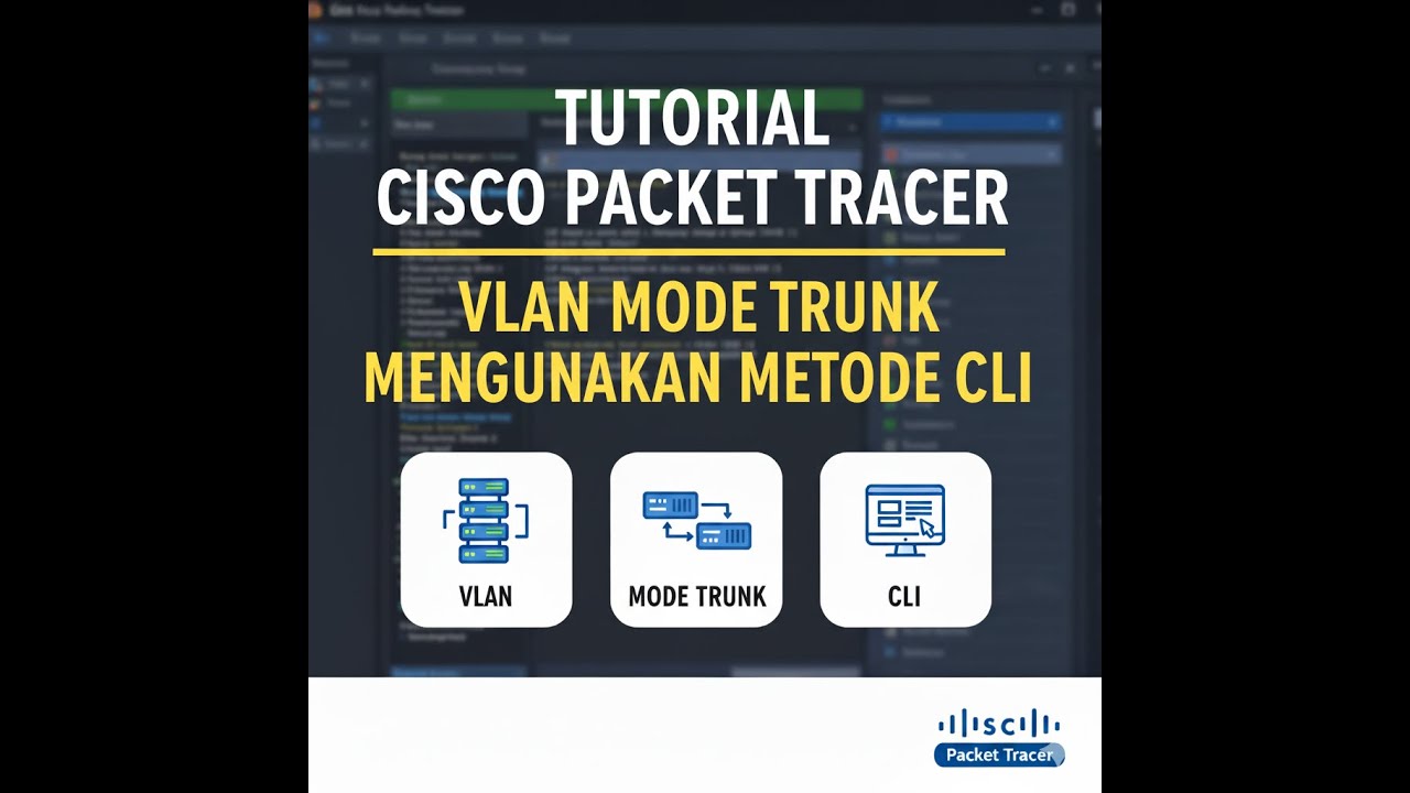 PART 4 VLAN MODE TRUNK MENGGUNAKAN METODE CLI - YouTube