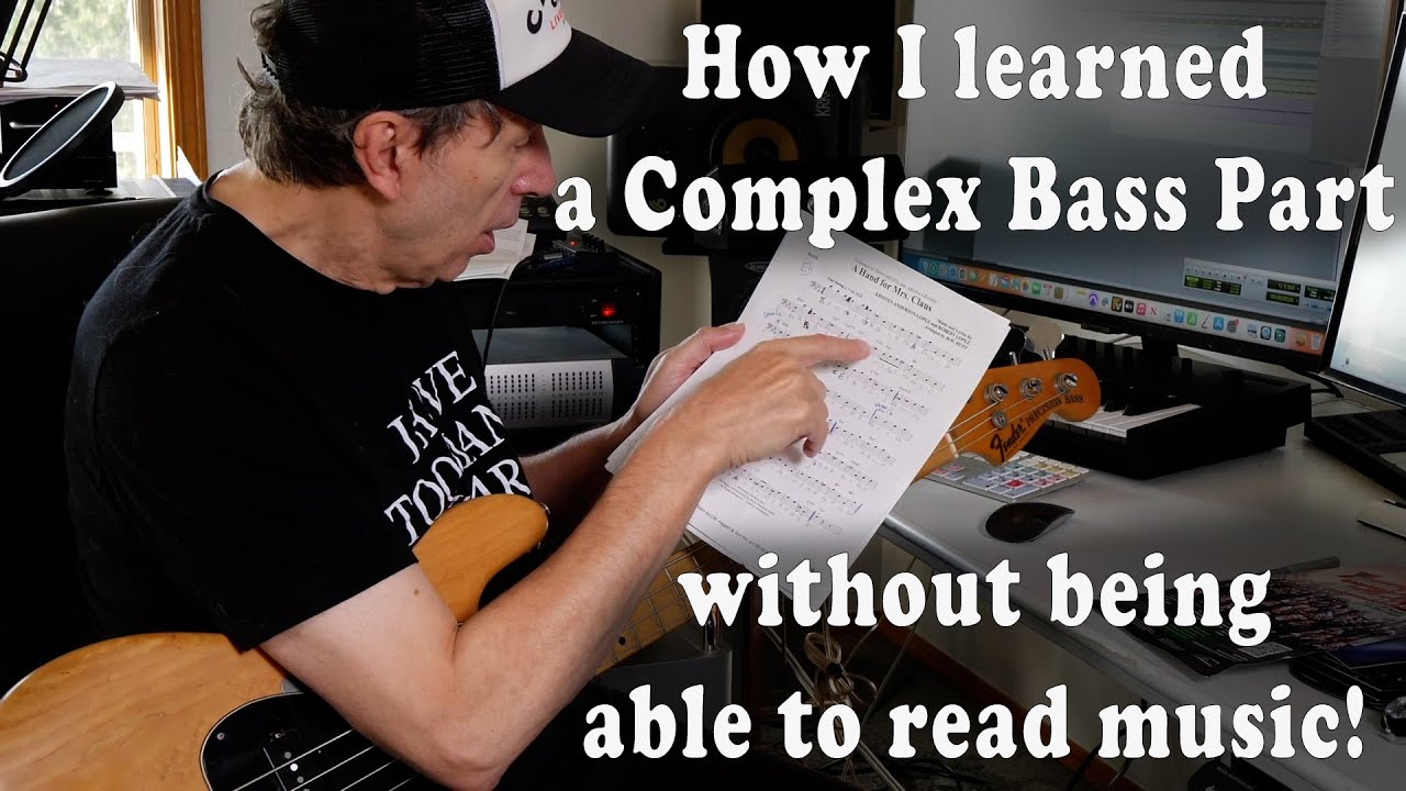 How I Learned a Complex Bass Part Without Being Able to Read Music ...