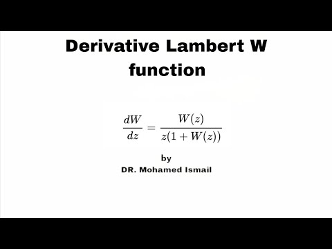 lec 3 Derivative Lambert W function - YouTube