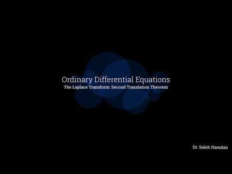 ODE E55 The Laplace Transform: Second Translation Theorem - YouTube