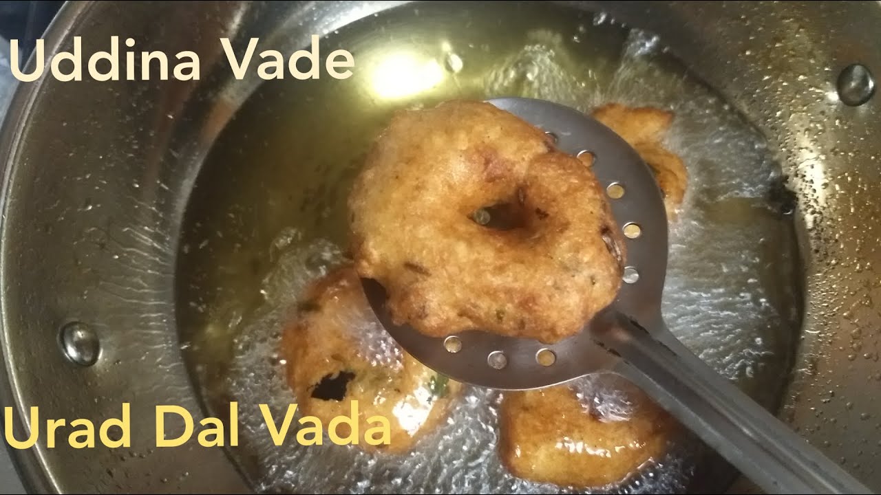 ಉದ್ದಿನ ವಡೆ I Uddin Vada I Medu Vada I Urad Dal Vada Receipe in Kannada ...