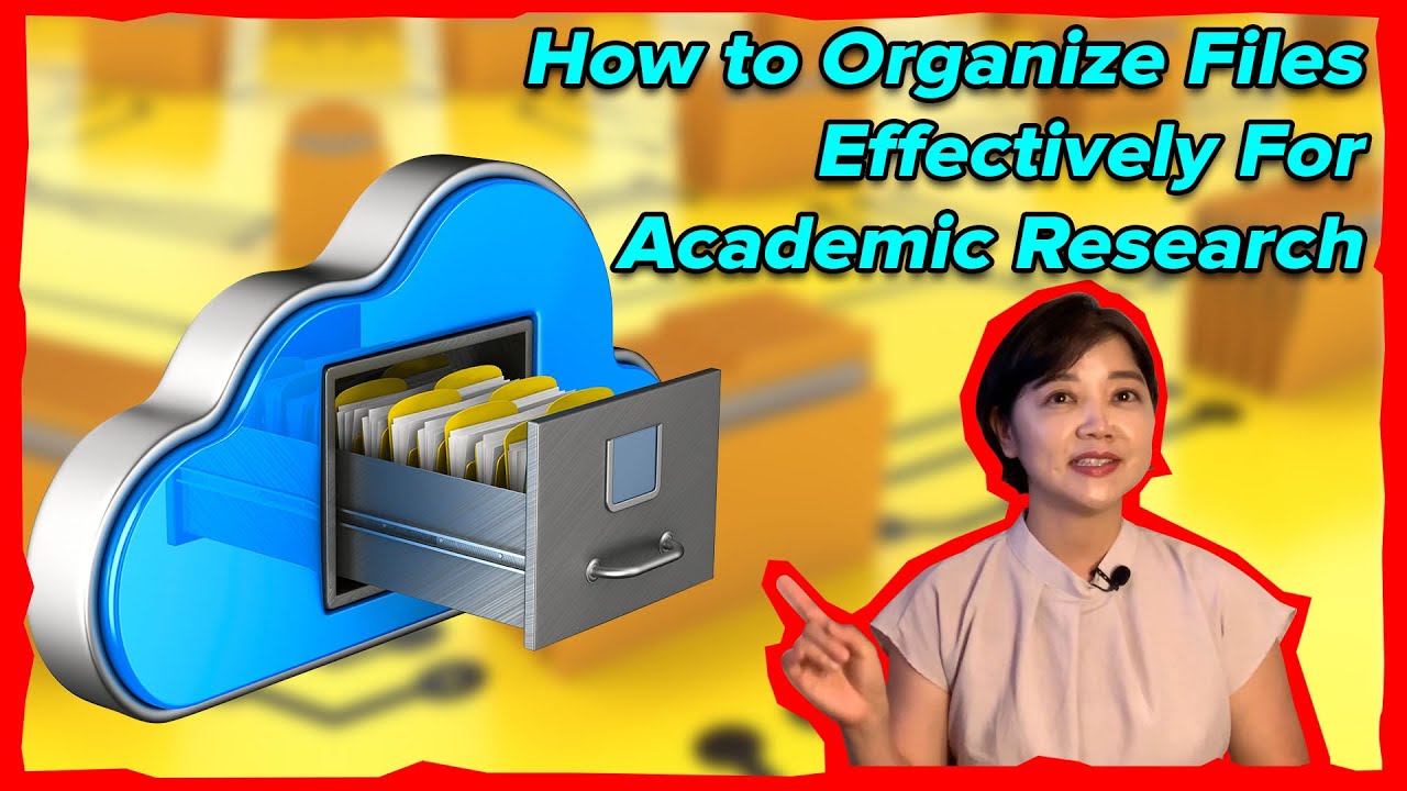 [EP20] How to Organize Files Effectively When Doing Academic Research 📁 ...