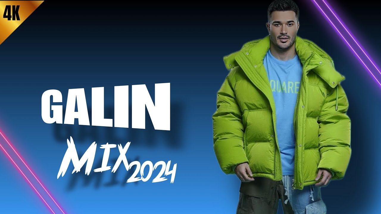 GALIN MIX 2024 - YouTube