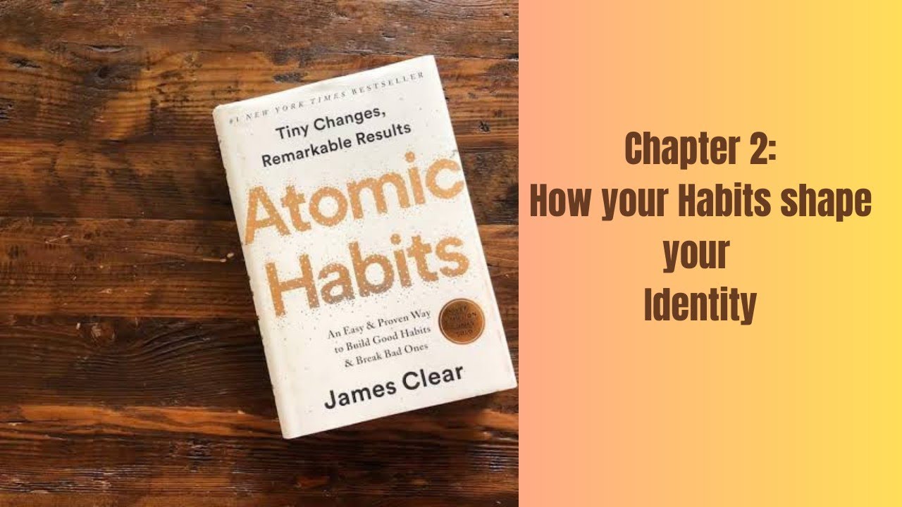 Chapter 2 Atomic Habits Full Summary English Audio | James Clear | How ...